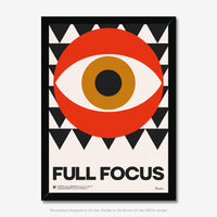 Full Focus: Printed poster designed by PosterLad