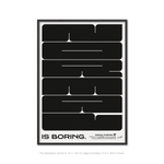 Normal is Boring: Printed poster designed by PosterLad