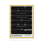 Normal is Boring: Printed poster designed by PosterLad